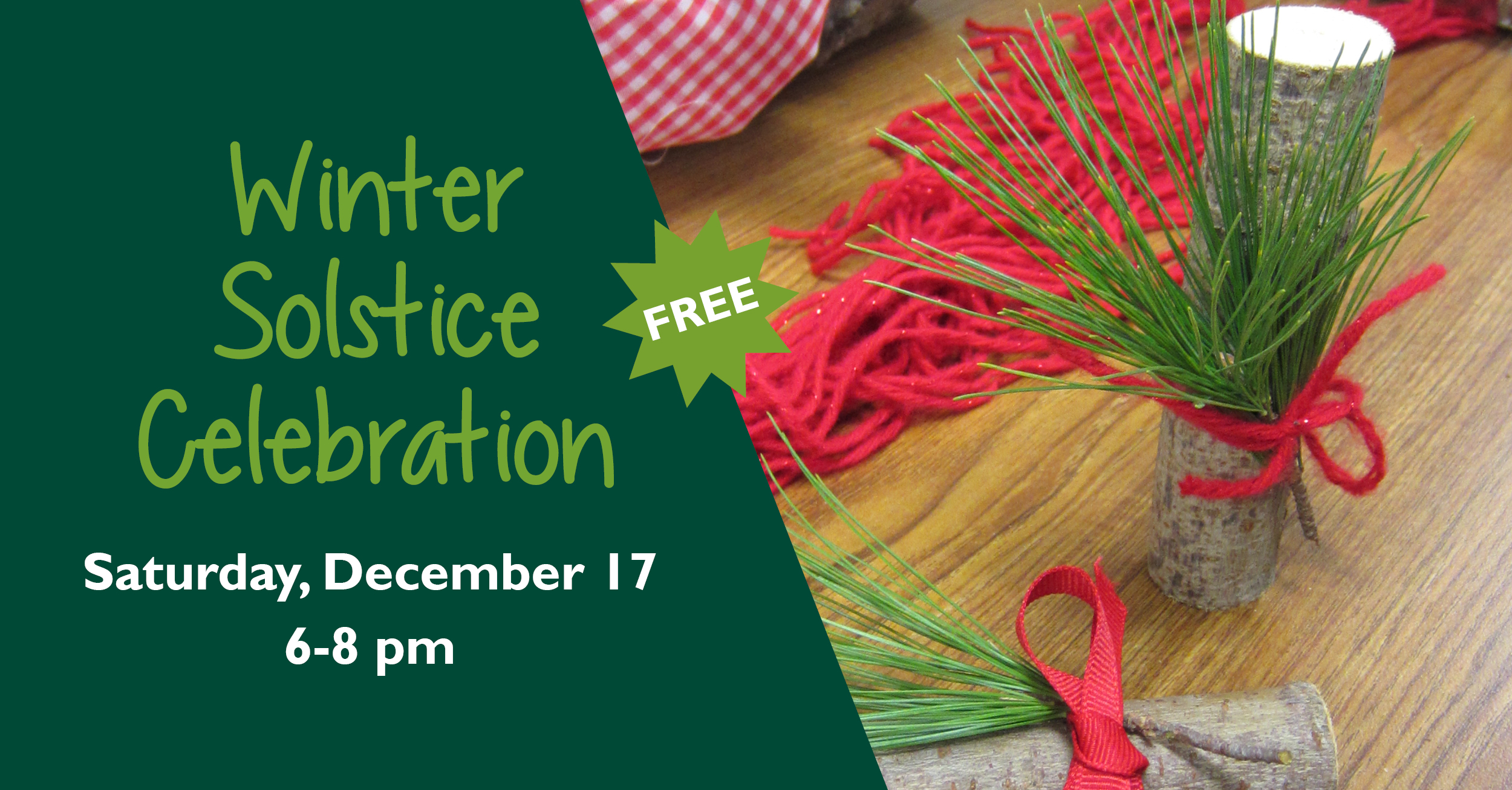 Winter Solstice Celebration, Sat, Dec 17, 6-8 pm